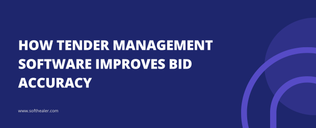 How Tender Software Improves Bid Accuracy